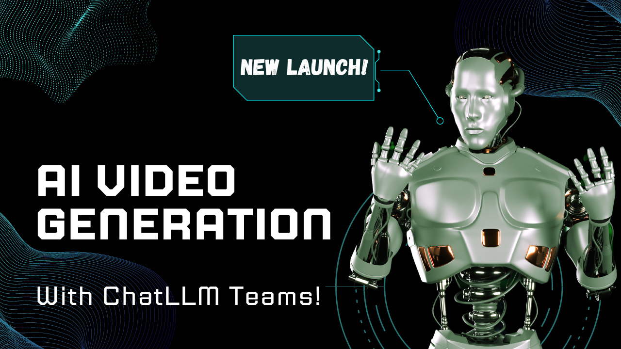 Unlocking Creativity: ChatLLM Teams Introduces Revolutionary AI Video ...